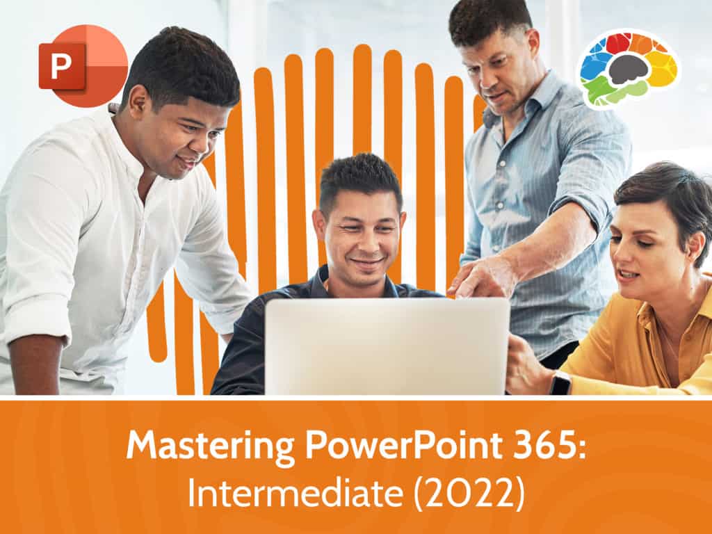 PowerPoint 365 Intermediate | MLS Learning Hub